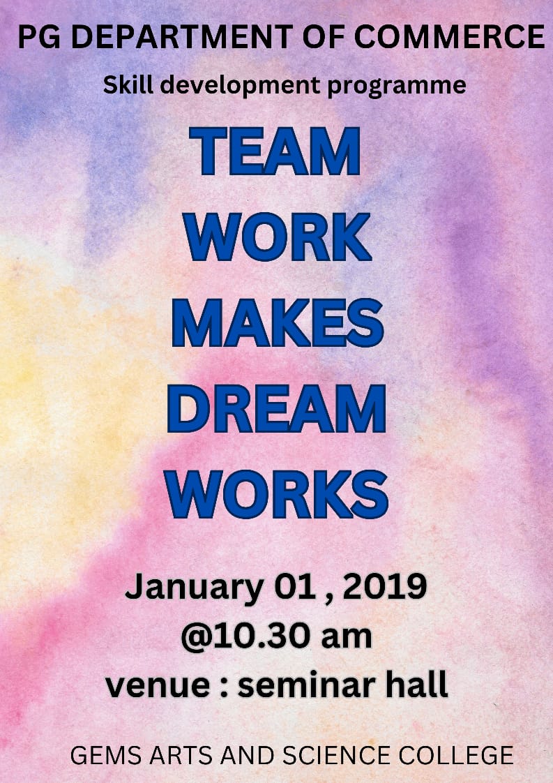 SKILL DEVELOPMENT PROGRAMME "TEAM WORK MAKE DREAM WORK” | GemsCollege